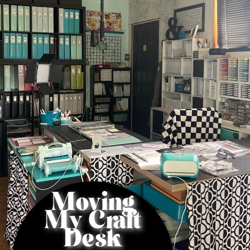 Moving My Crafting Desk - Katina Martinez